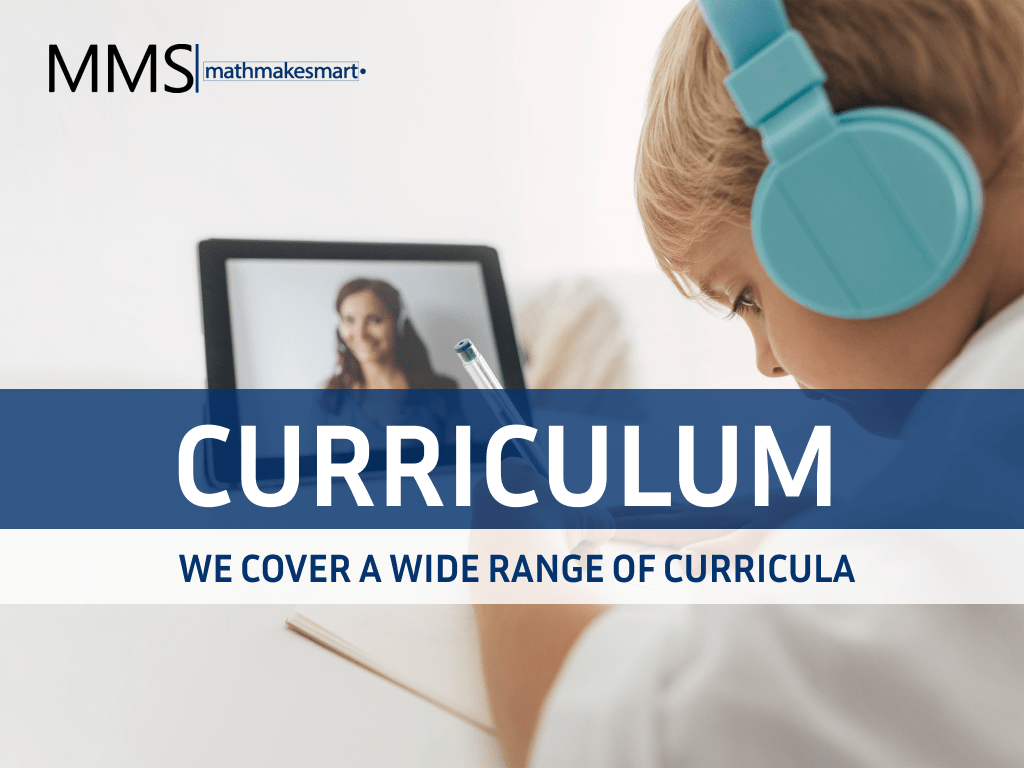 Curriculum we teach at Math Make Smart